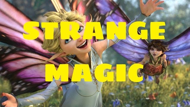 The Fairy King Strange Magic