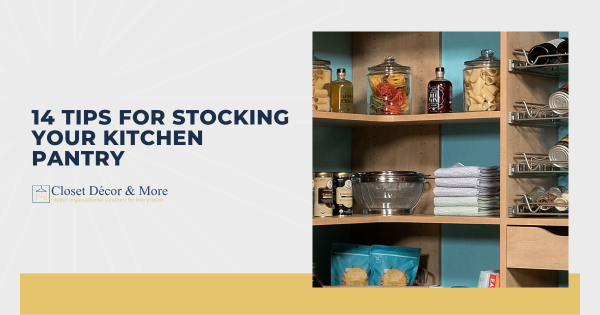 14 Tips for Stocking Your Kitchen Pantry