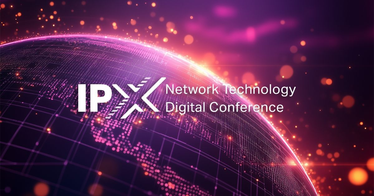 IPX Network Technology Conference