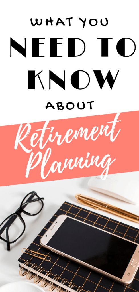 What You Need to Know About Retirement Planning