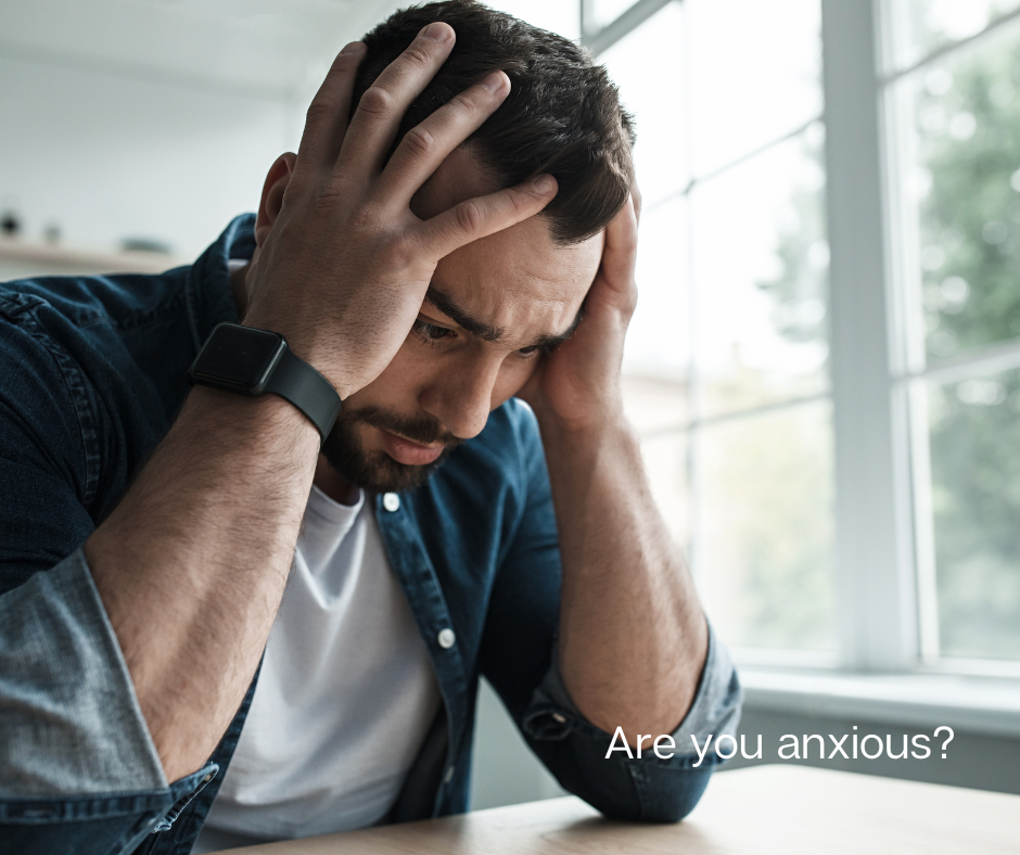 Why am I anxious?