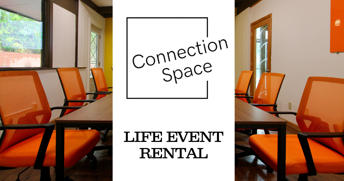 Connection Space | Life Event Rental