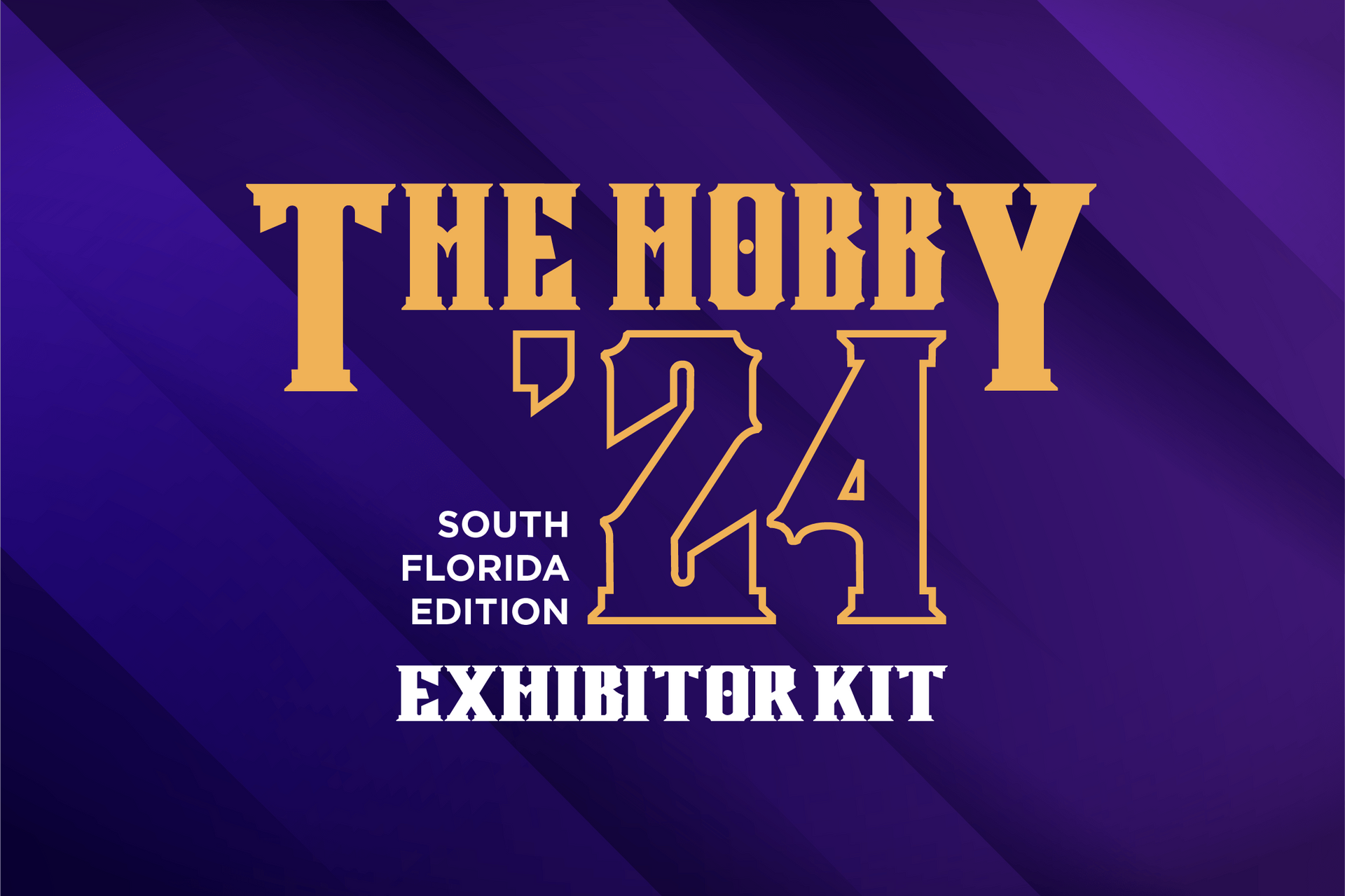 Exhibitor Kit for The Hobby Card Show | Fort Lauderdale