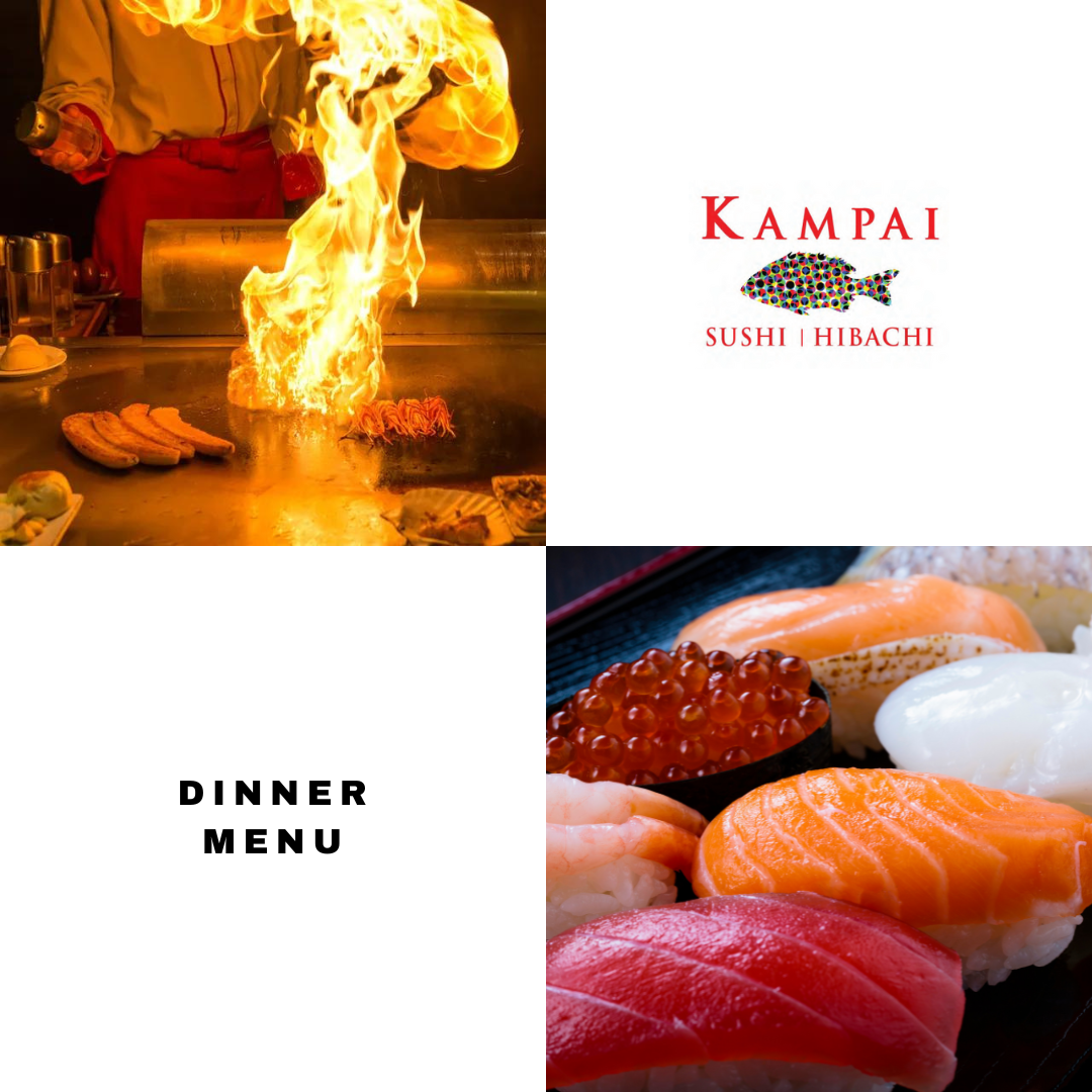 Kampai Sushi & Hibachi | Culinary Artistry