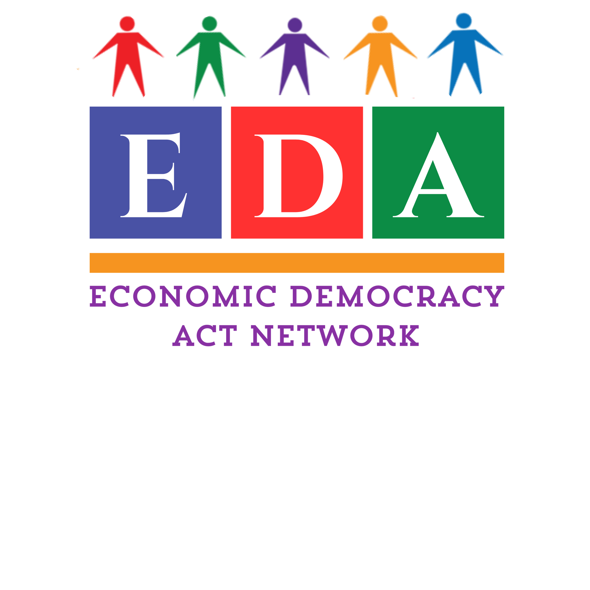 The Economic Democracy Act Movement
