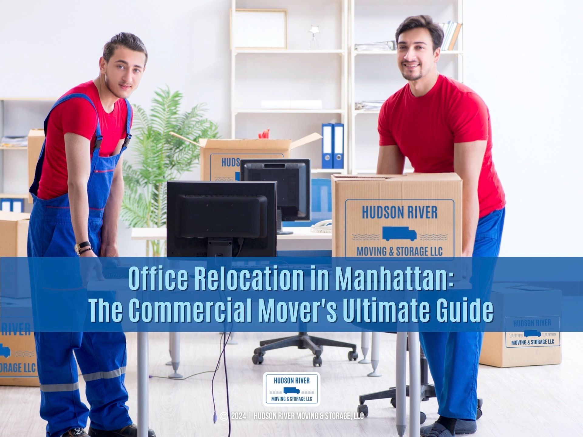 Office Relocations in Manhattan NYC: A Commercial Mover's Guide