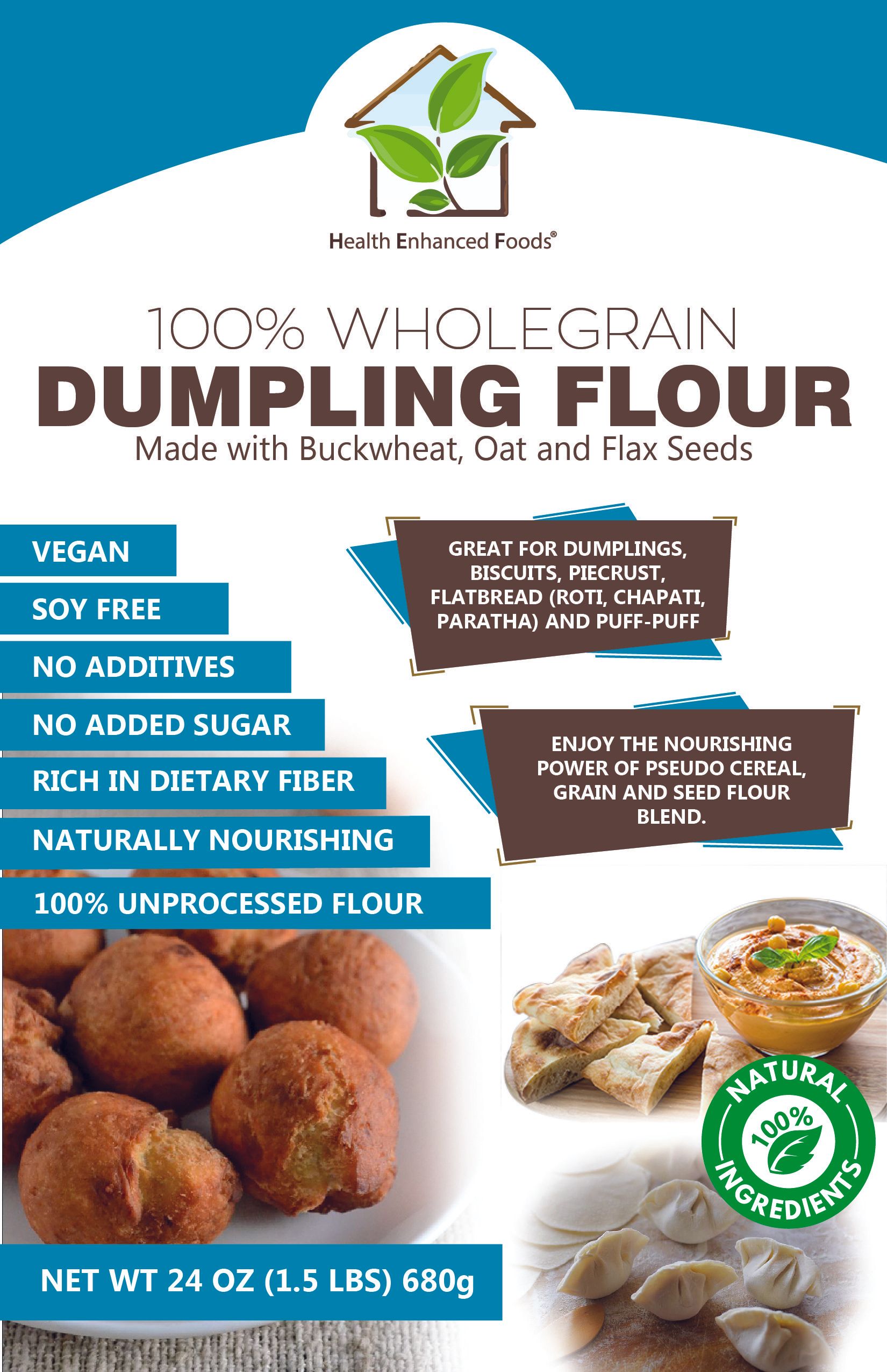 Health Enhanced Foods | Specialty Flour Blends for your Health!