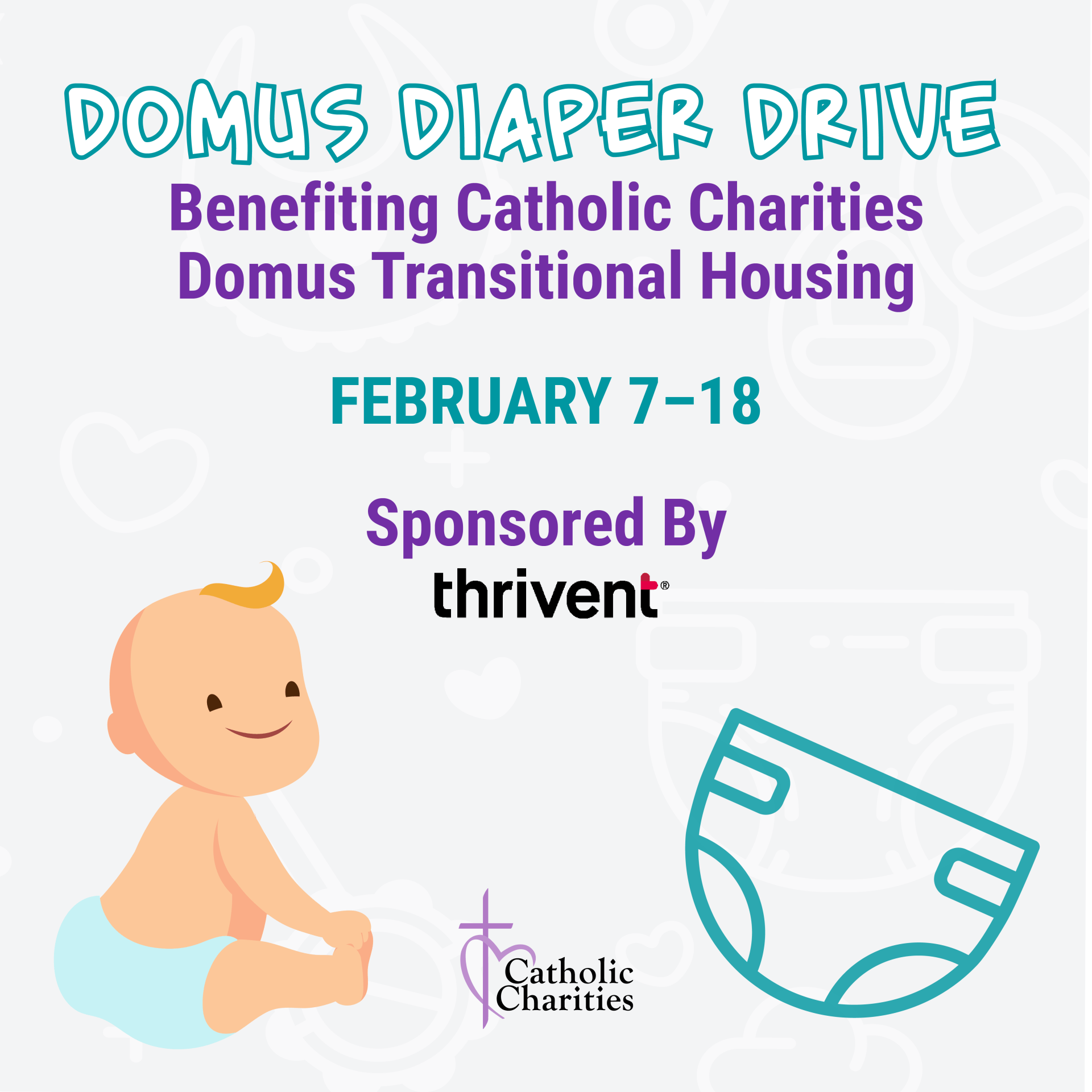 Thrivent Sponsors Domus Diaper Drive Benefiting Catholic Charities Program
