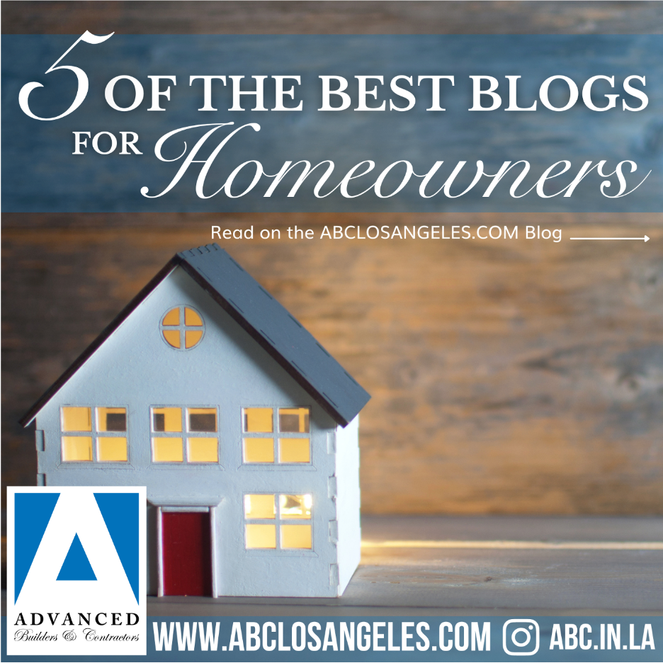 5 of the Best Blogs for Homeowners | ABC Los Angeles