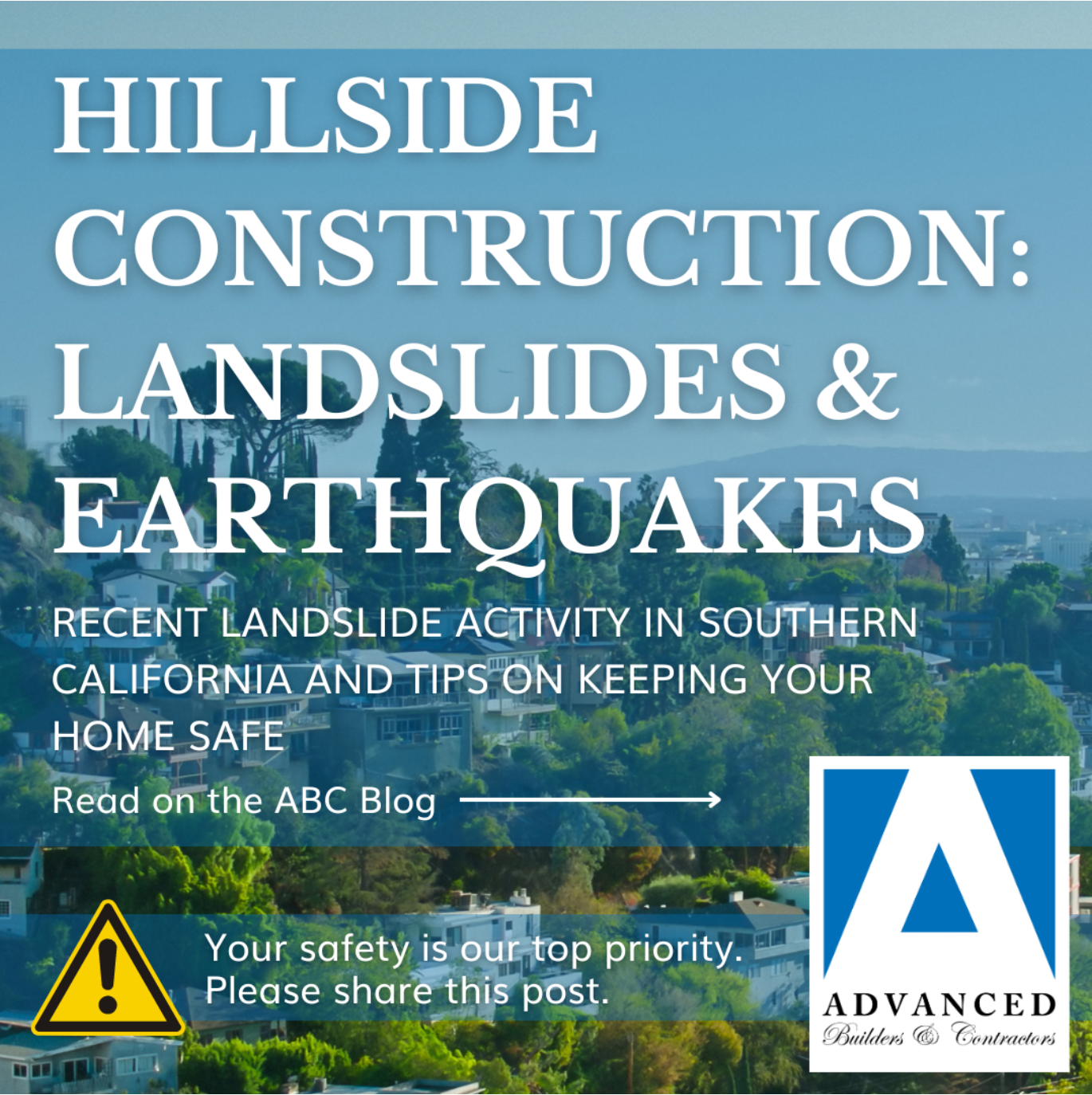 Hillside Construction: Landslides & Earthquakes