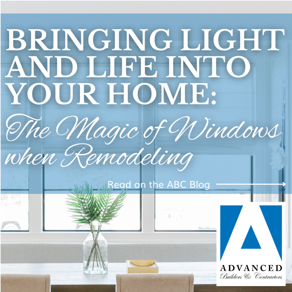 The Transformative Power of Windows in Home Remodeling | ABC Los Angeles