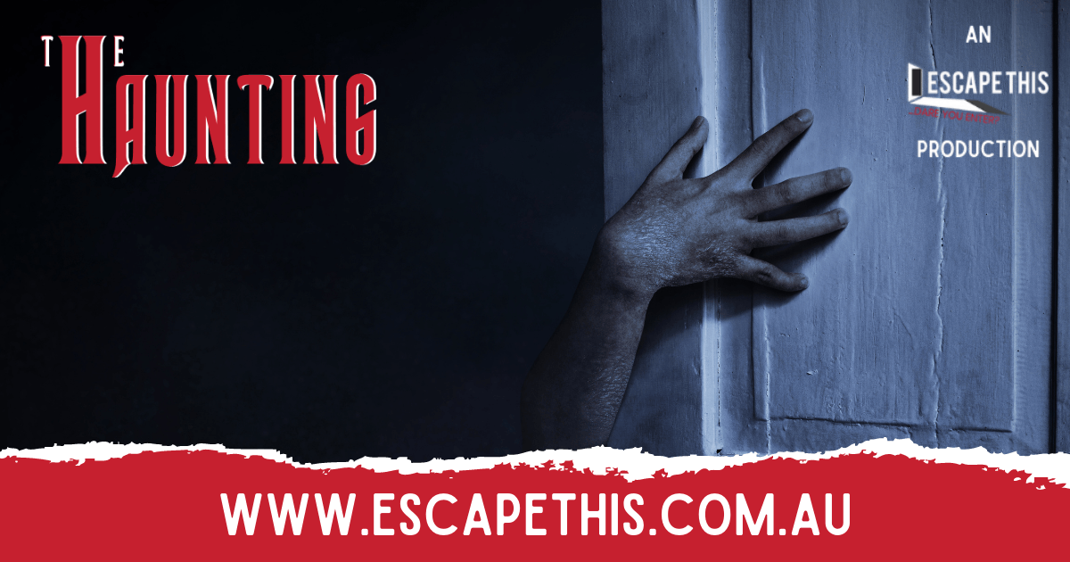 Escape This | THE HAUNTING Horror Escape Room | Perth & Northbridge