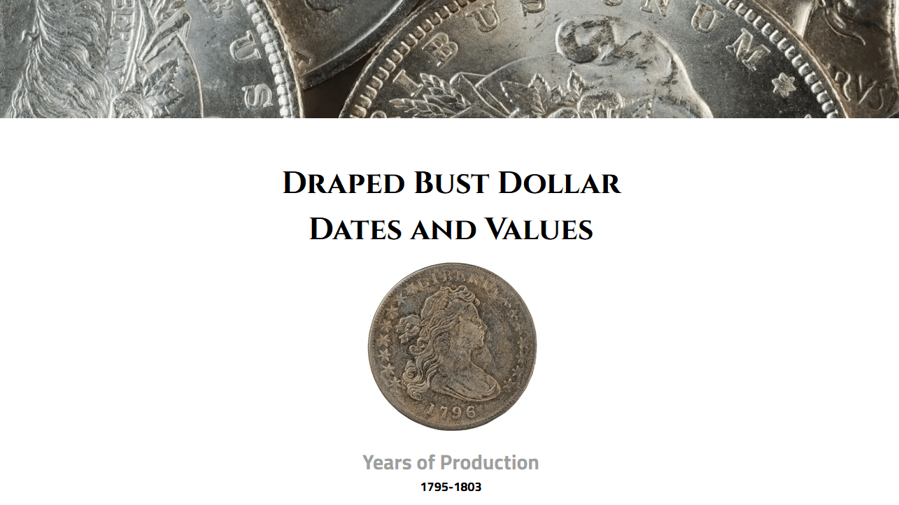 Bust Dollar Key Dates & Values (1795-1803)