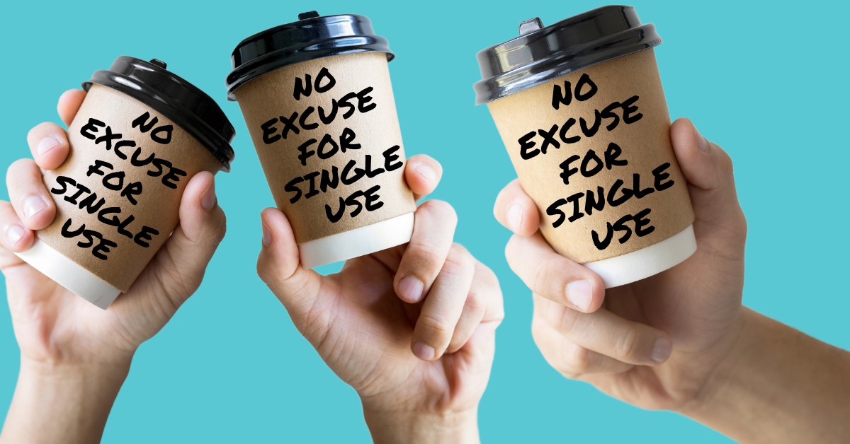 It's time to say nup to the (single-use) cup!