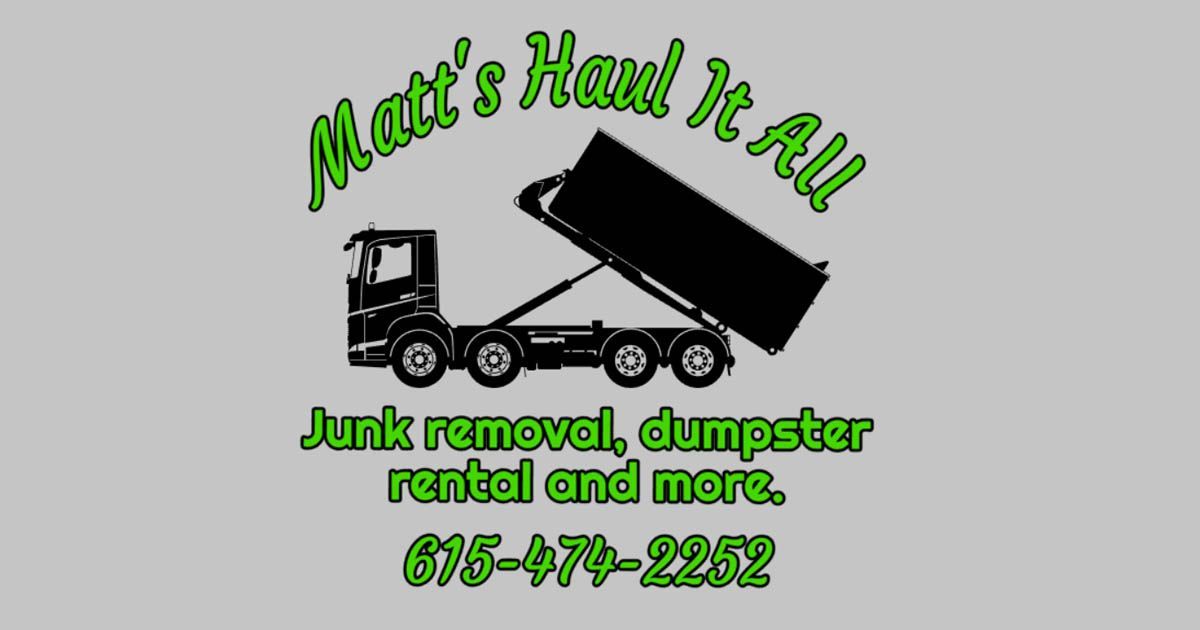 Trusted Junk Removal in Nashville, TN | Matt’s Haul it All