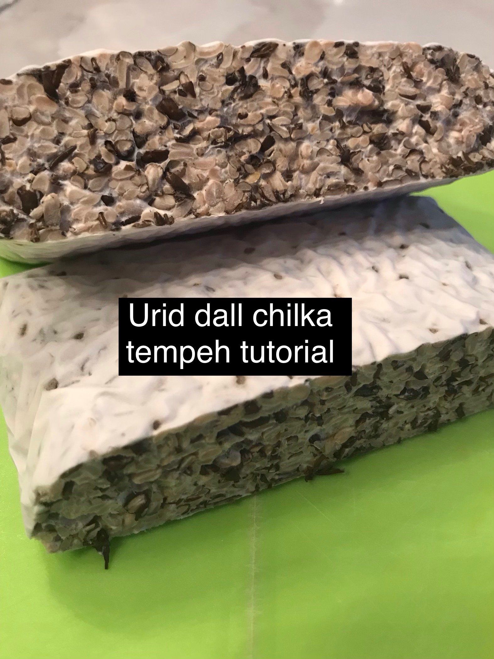 How to make tempeh with urid dall chilka