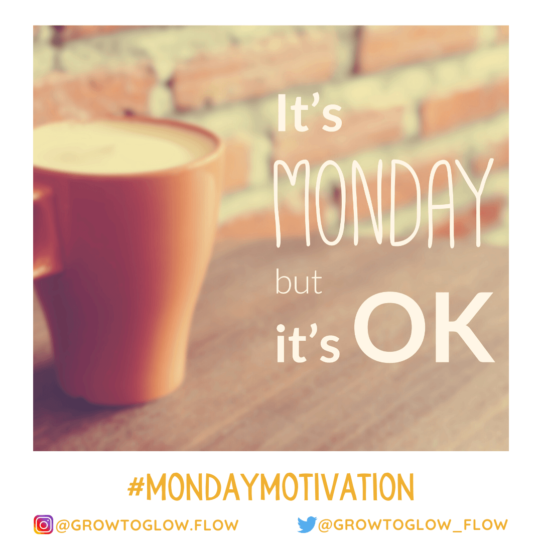 It's Monday - but you got this!