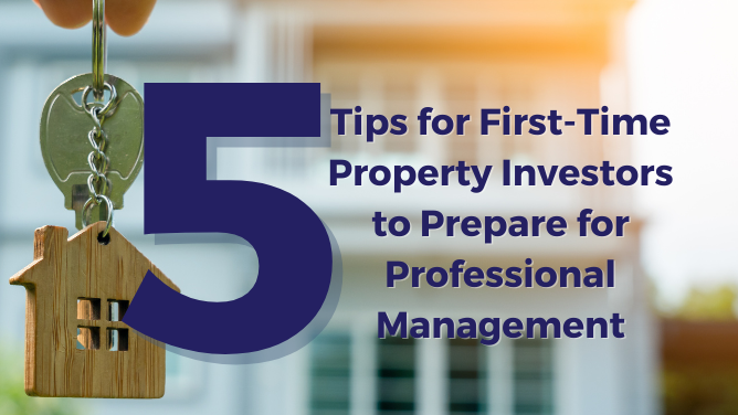 Tips for First-Time Property Investors to Prepare