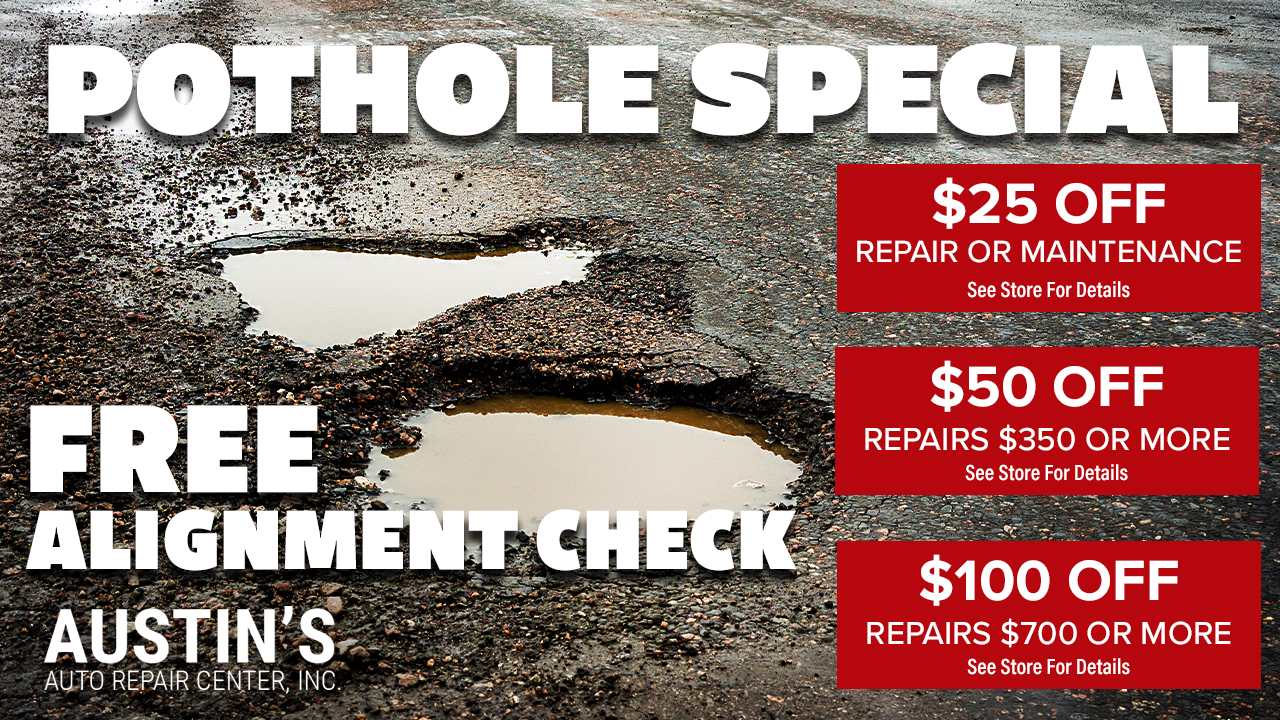 Specials | Austin's Auto Repair Center | North Mankato, MN