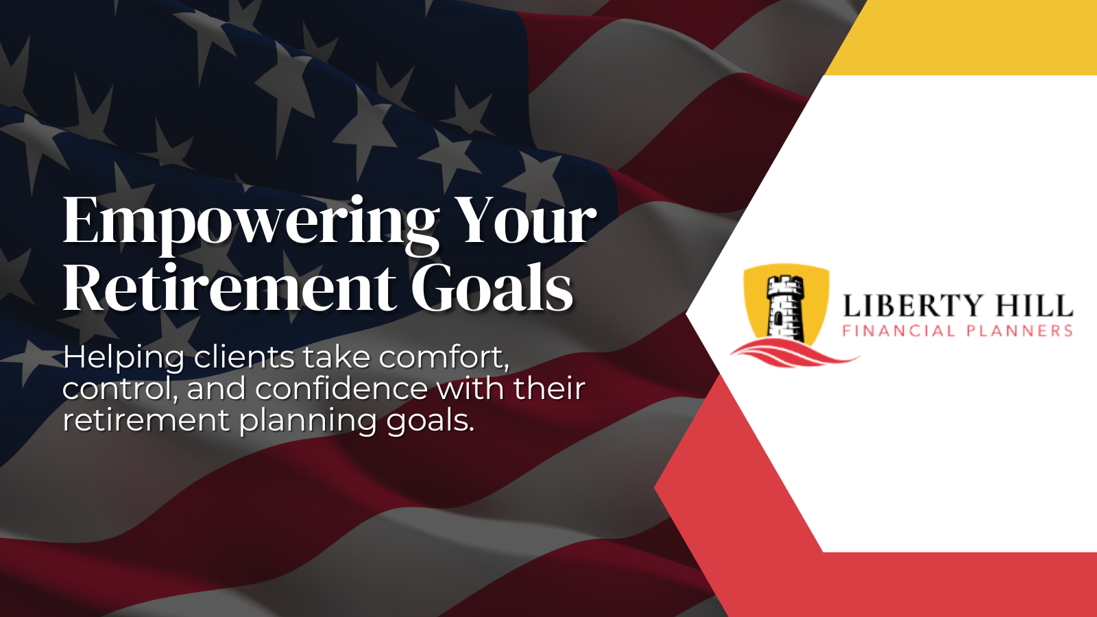 Illinois Financial & Retirement Planning | Liberty Hill Financial Planners