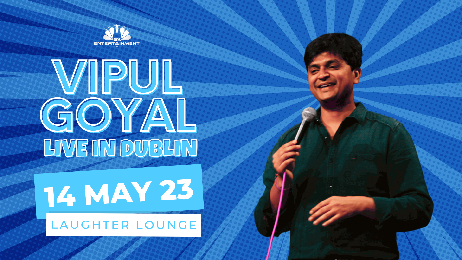 Vipul Goyal Live in Dublin