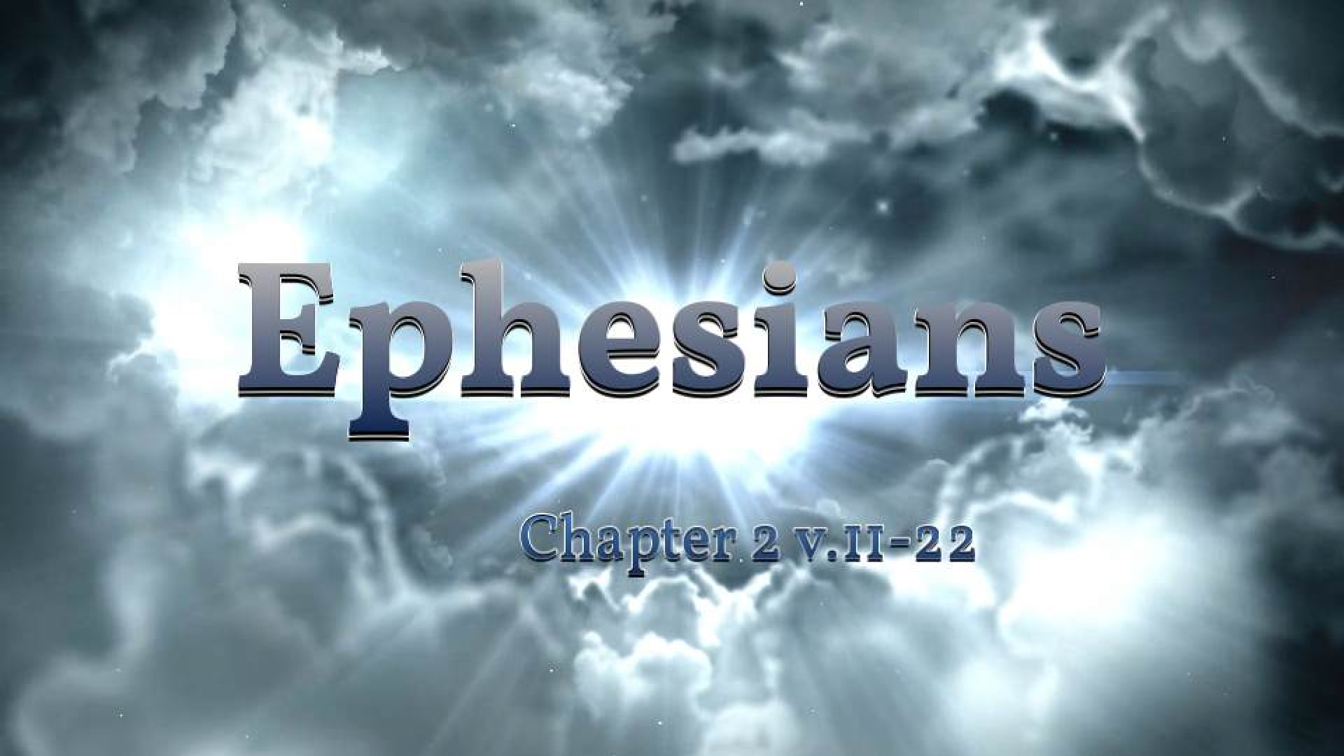 Unity In Christ - Ephesians
