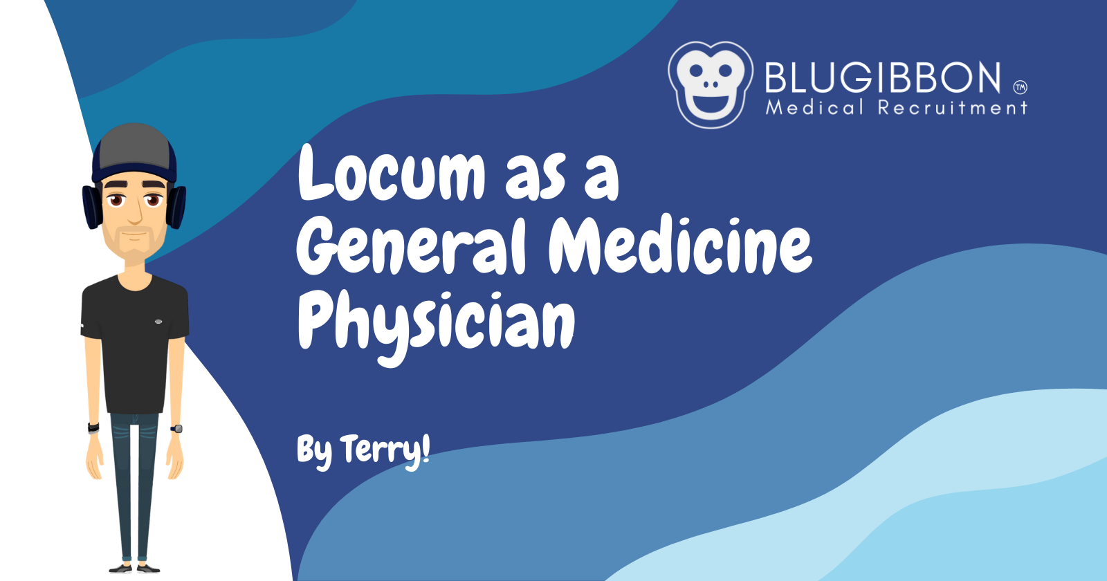 Locum as a General Medicine Physician