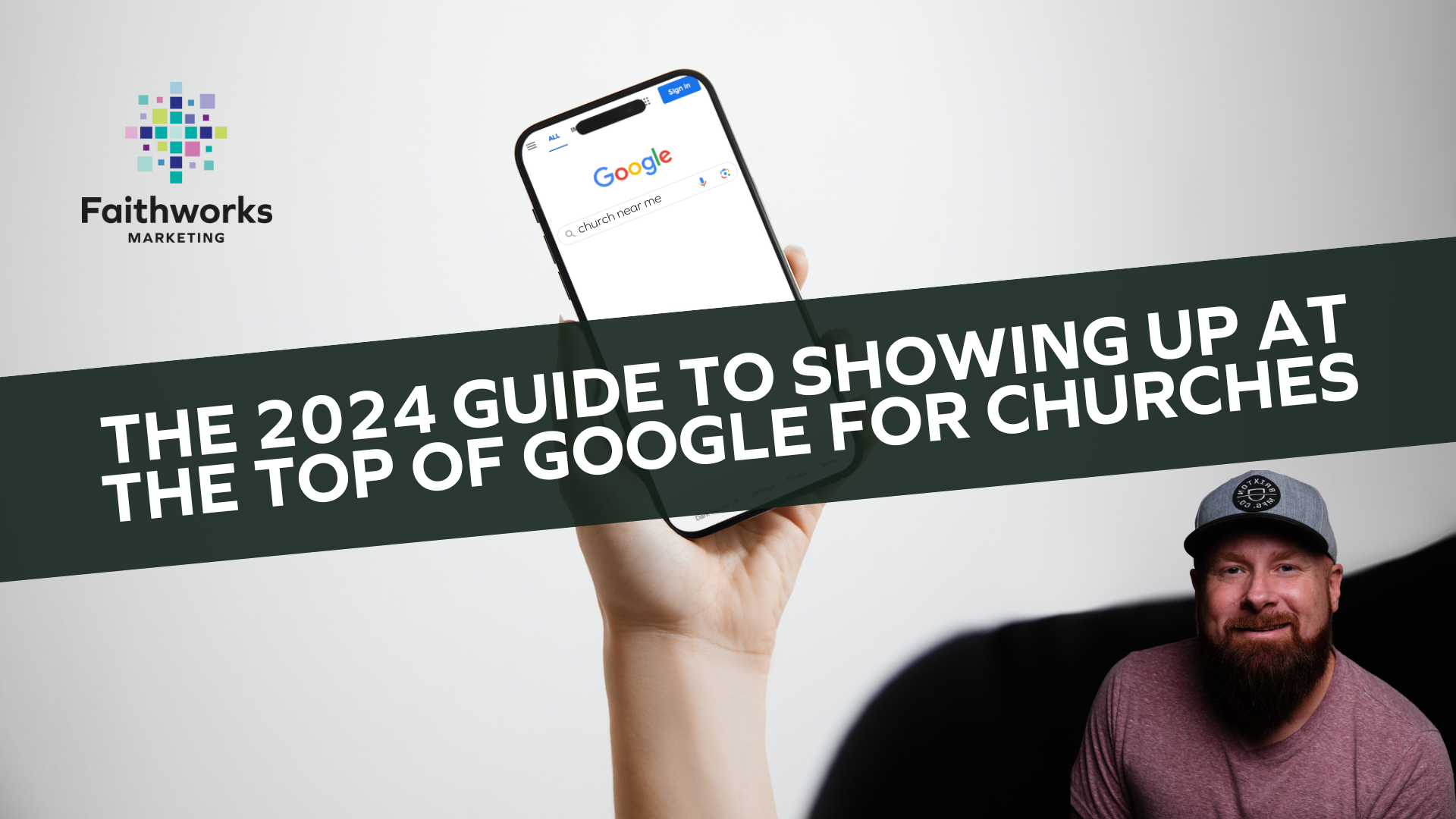 The 2024 Guide To Showing Up At The Top Of Google For Churches