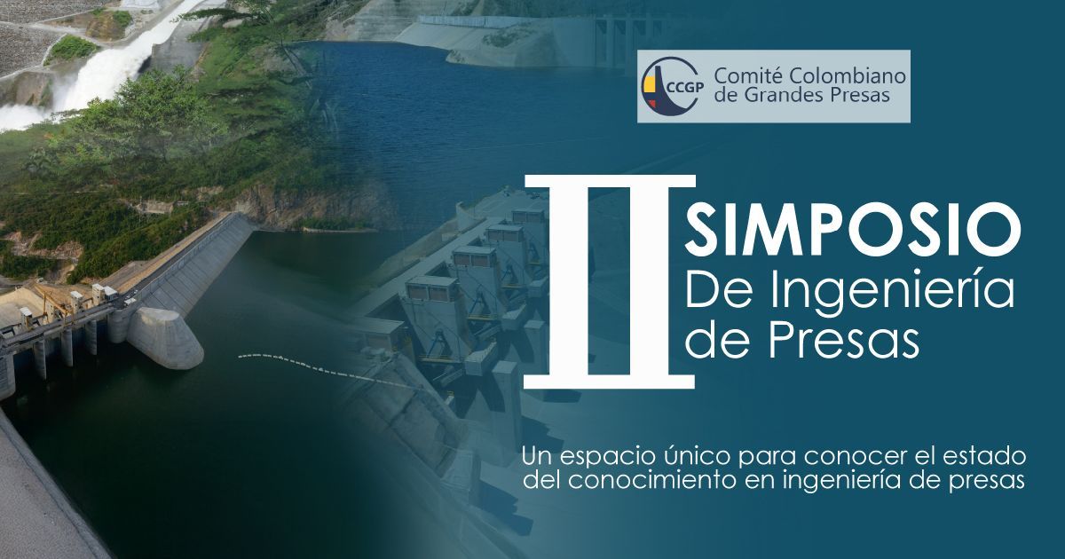 Ingeniería de presas | Comité Colombiano de Grandes Presas