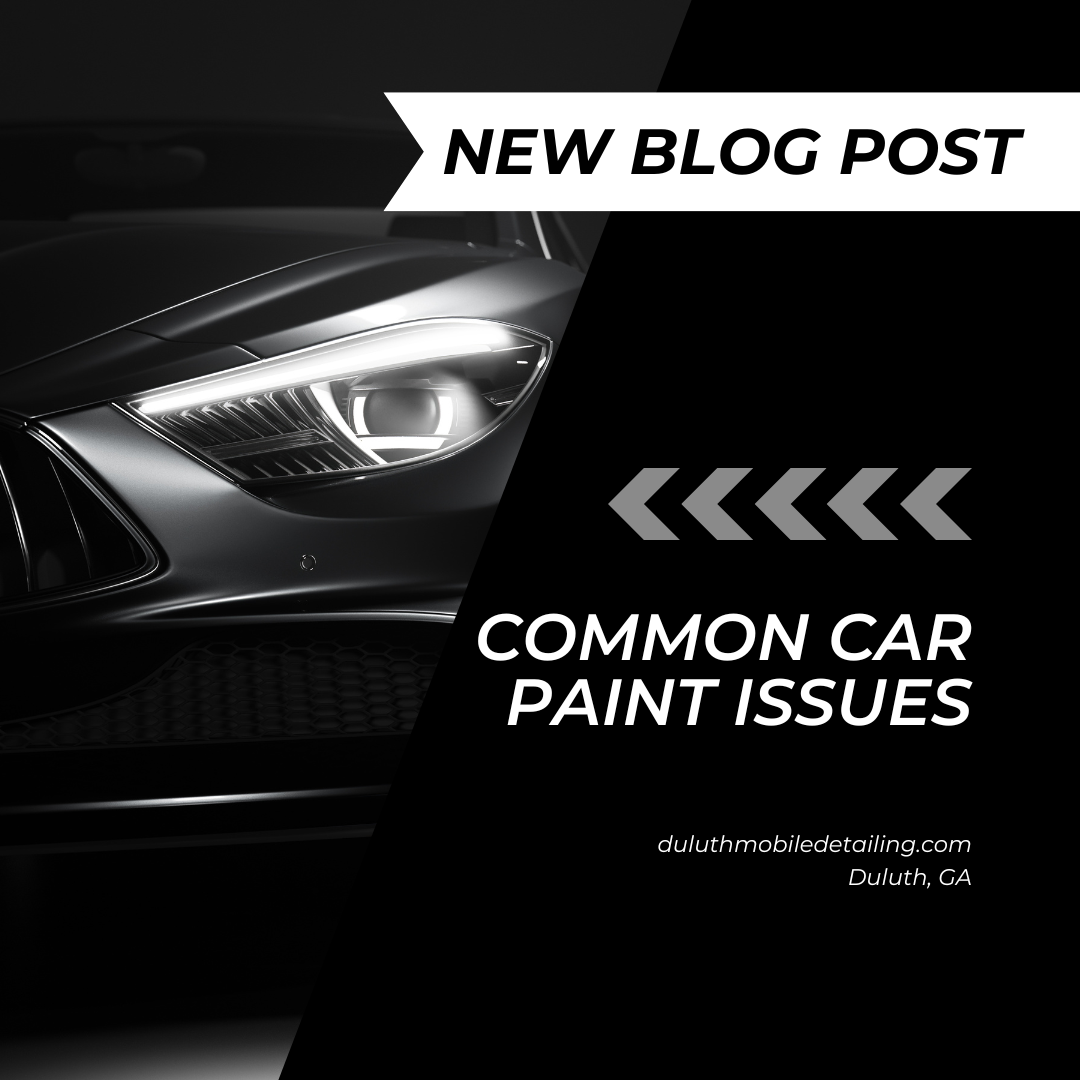 Common Car Paint Issues and How Paint Correction Can Fix Them