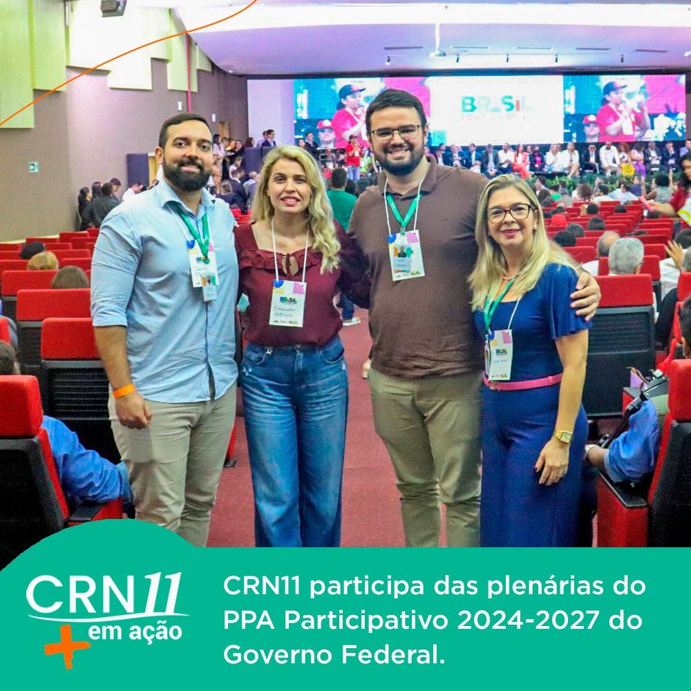 CRN11 participa das plenárias do PPA Participativo 2024-2027 do Governo ...