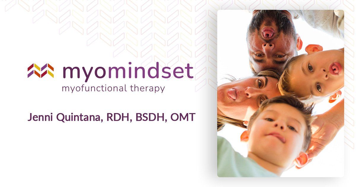 Myofunctional Therapy