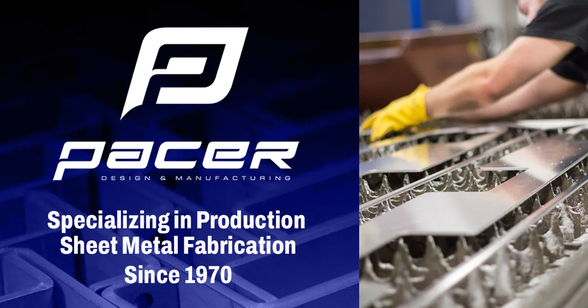 Sheet Metal Fabrication | Pacer Design & Manufacturing