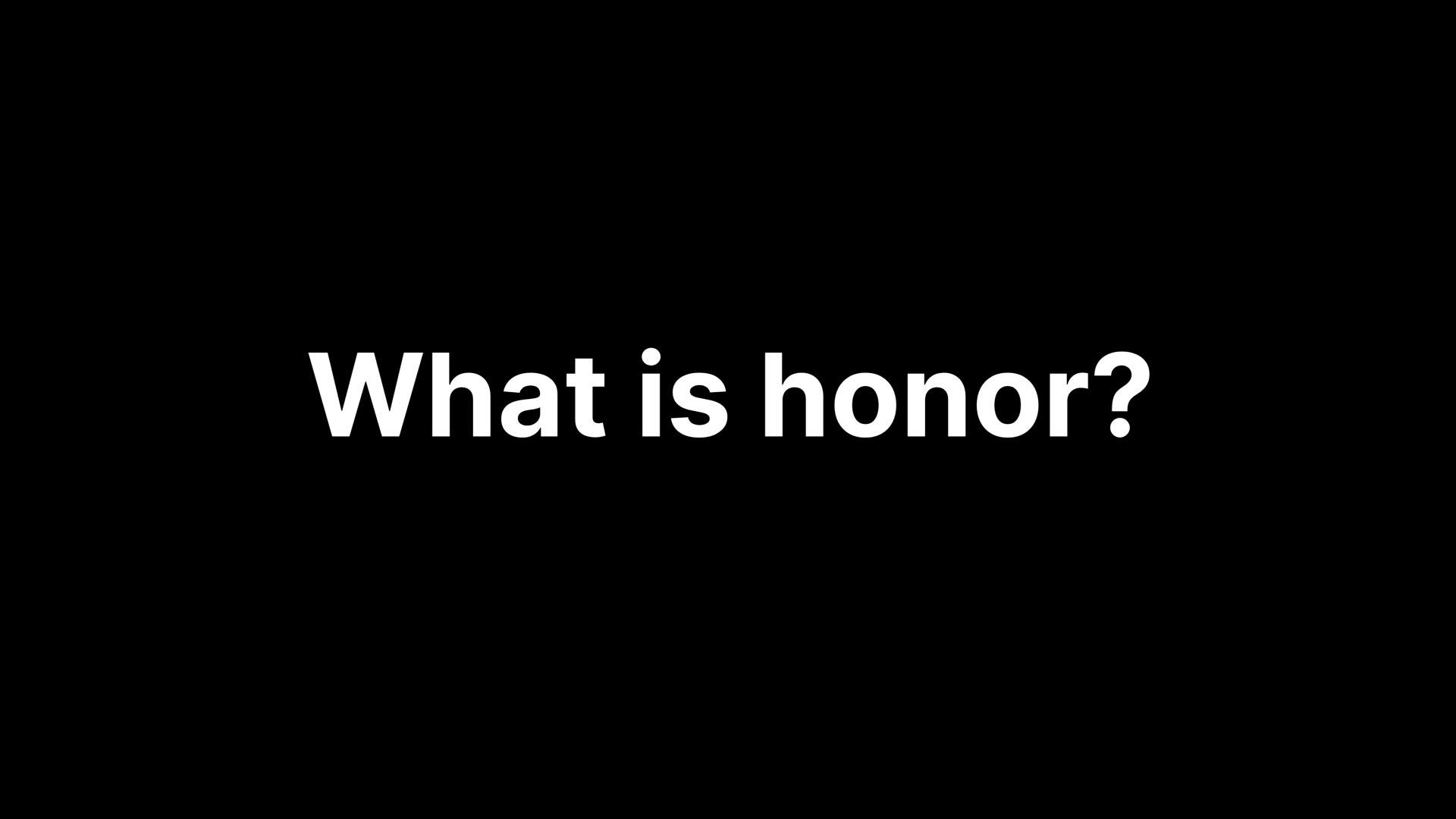 what is honor?