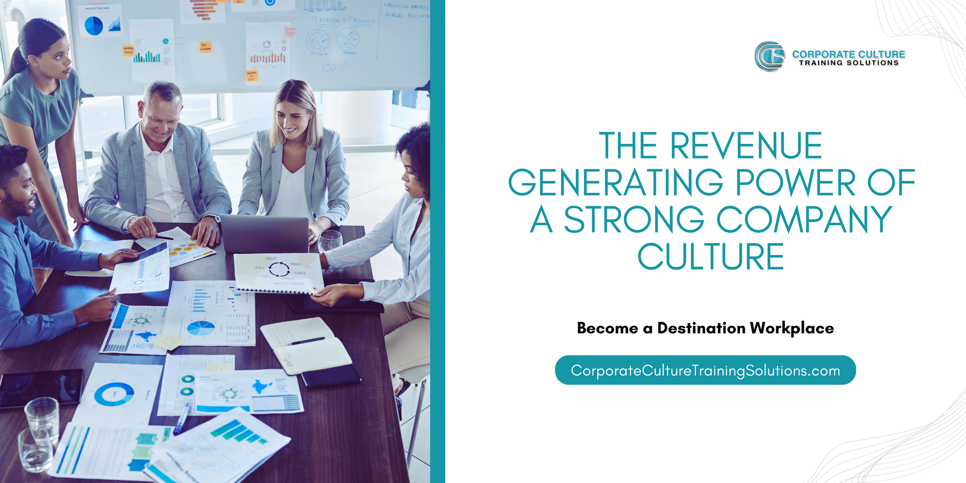 The Revenue Generating Power Of A Strong Company Culture