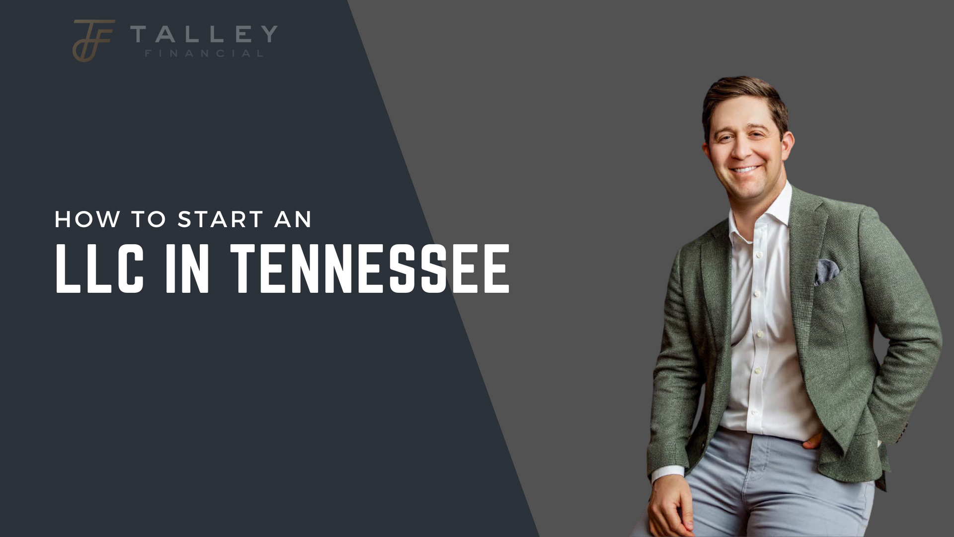 How to Start an LLC in Tennessee