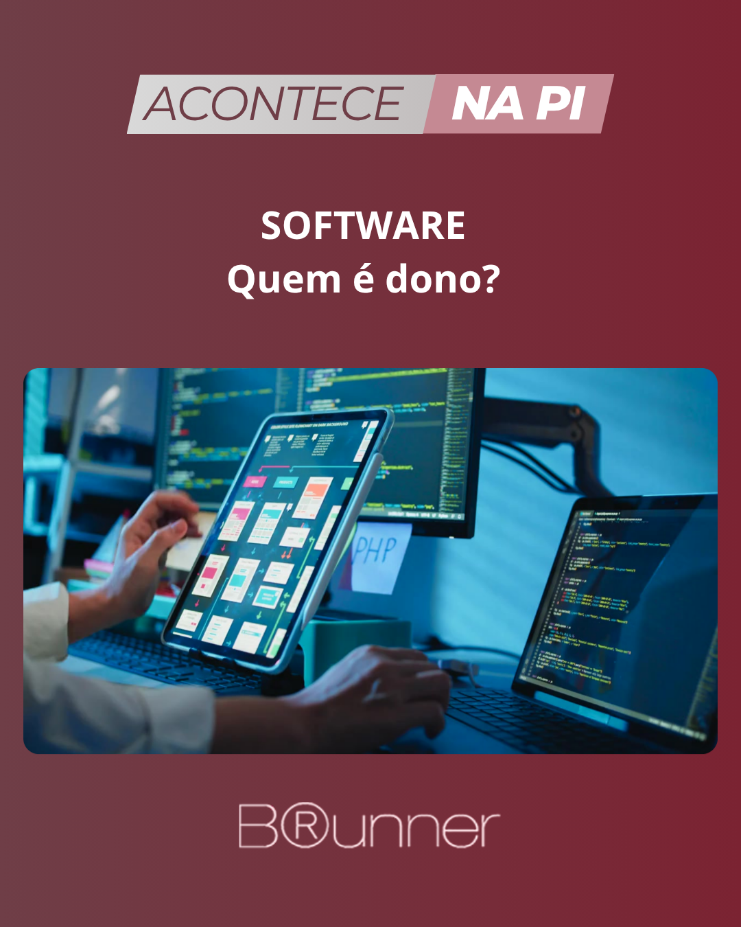 SOFTWARE - Quem é dono?