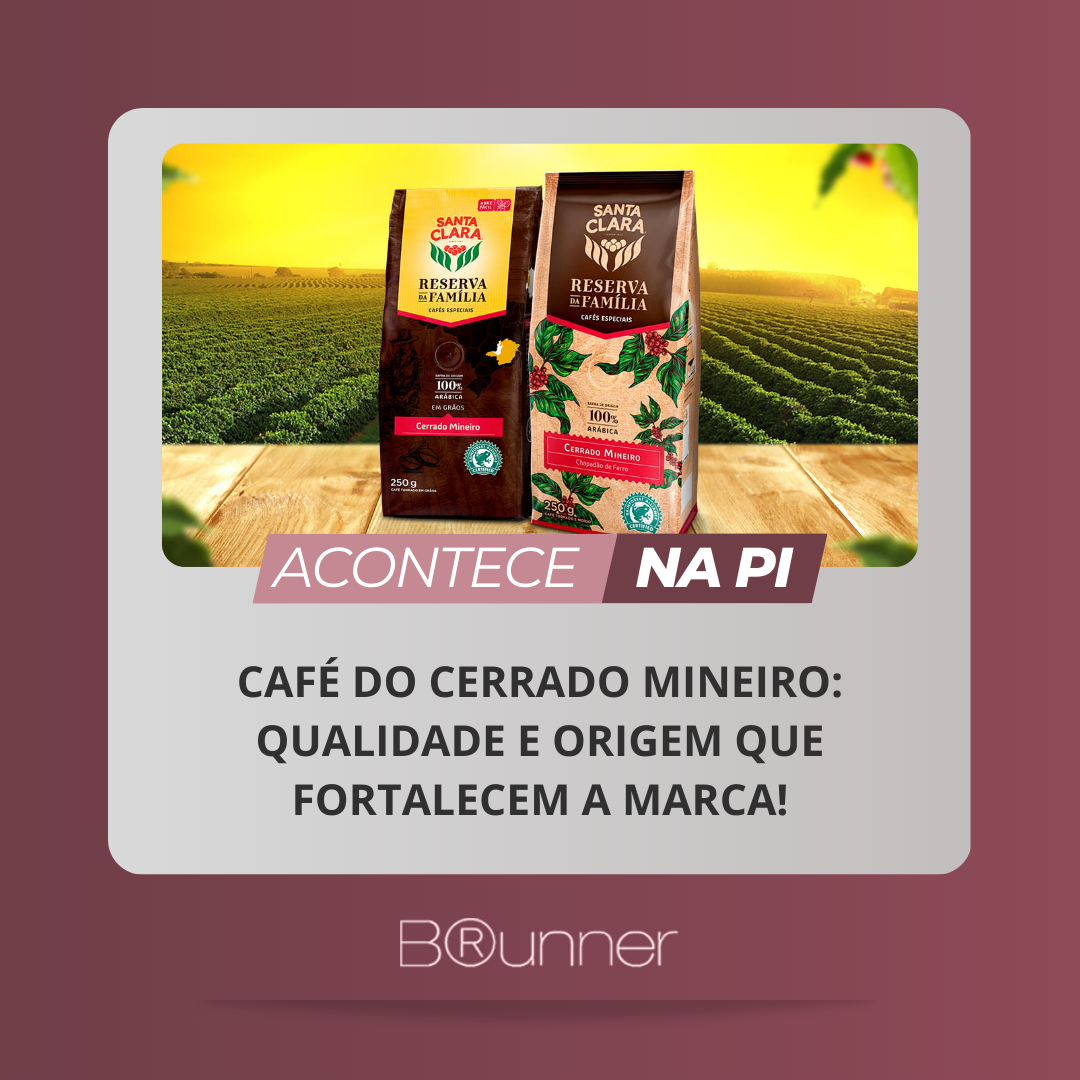 ☕ Café do Cerrado Mineiro: Qualidade e Origem que Fortalecem a Marca! 🌱