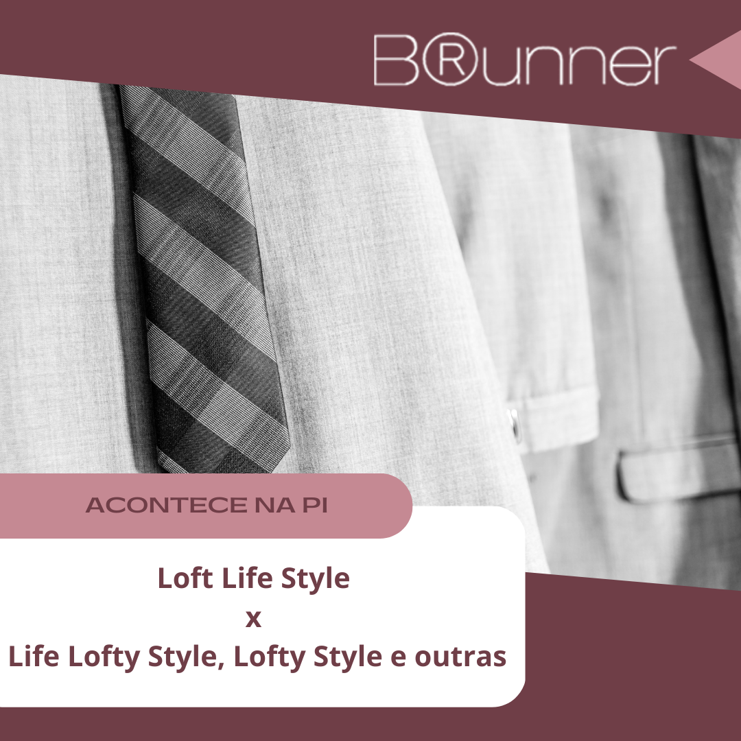 Loft Life Style x Life Lofty Style, Lofty Style e outras