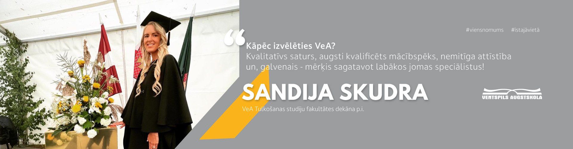 Viena no mums: VeA TSF dekāne Sandija Skudra