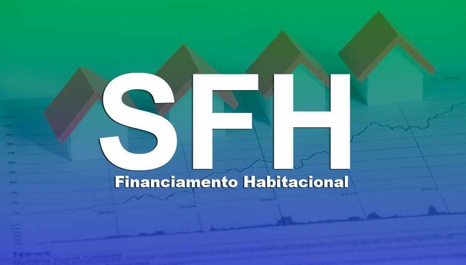 O que é SFH e como funciona?