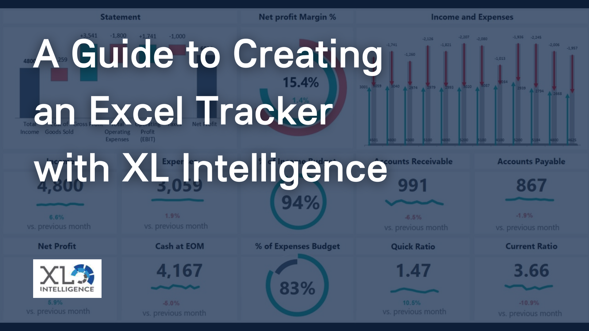A Guide to Creating an Excel Tracker with XL Intelligence