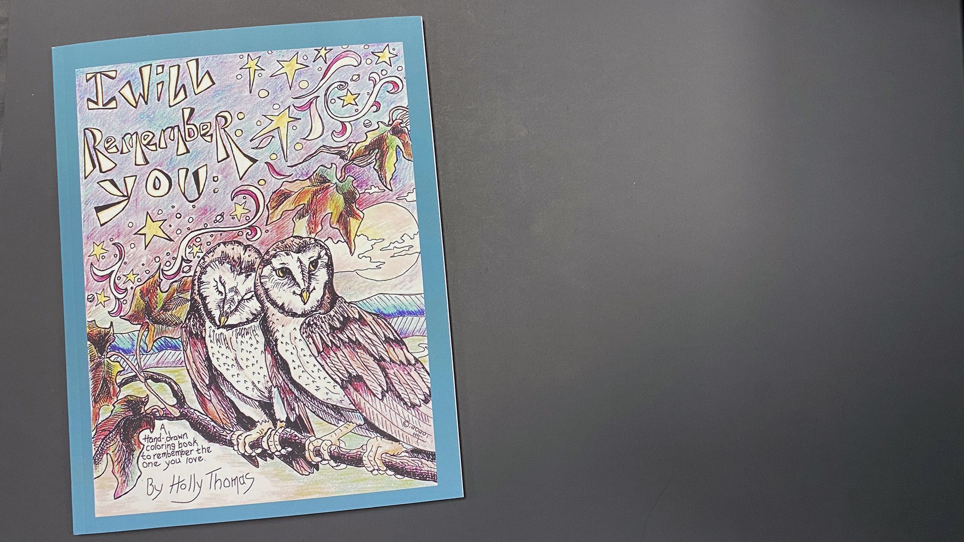 I Will Remember You: A Coloring Book of Memories