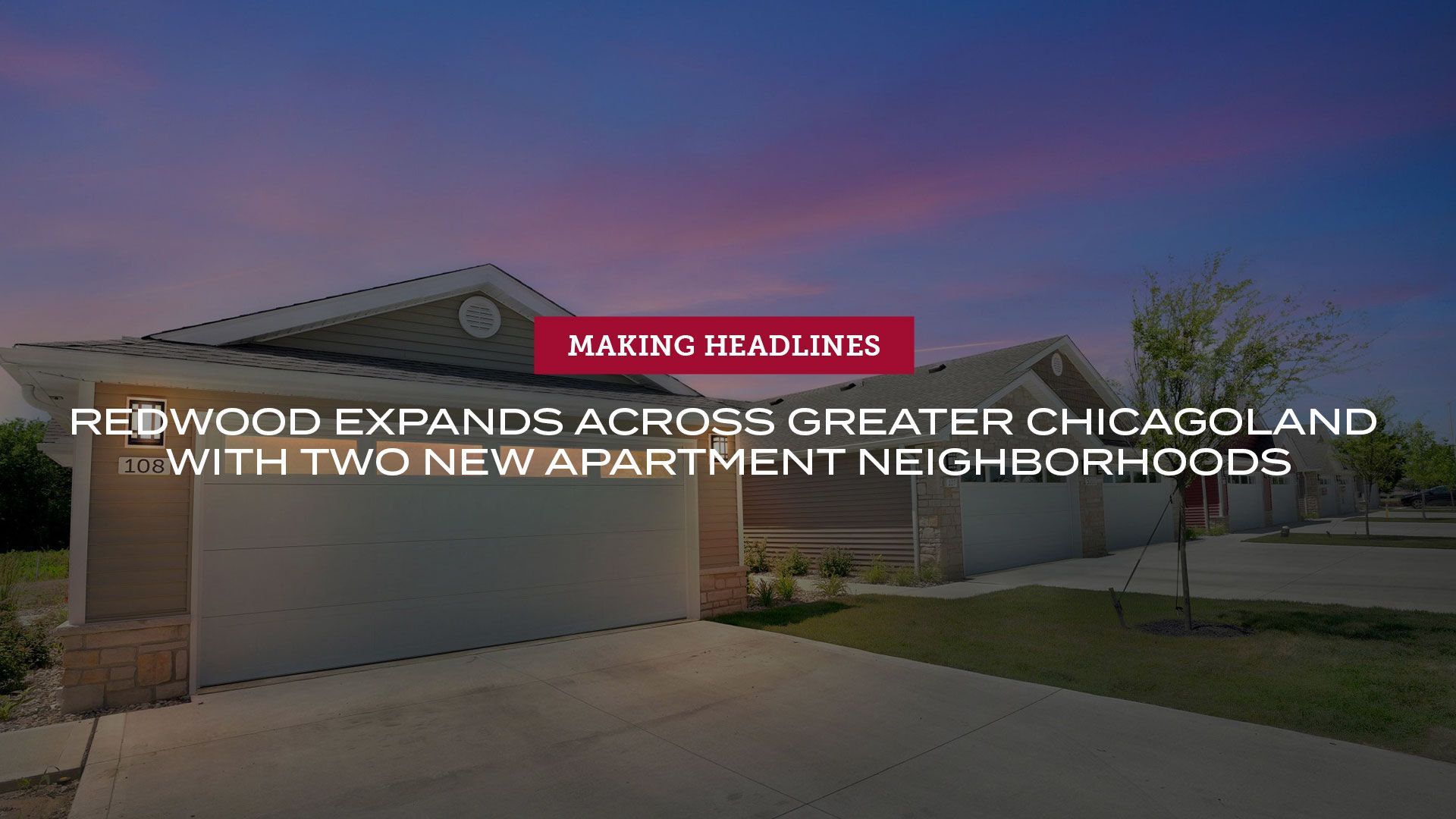 Redwood expands across Greater Chicagoland with new neighborhoods