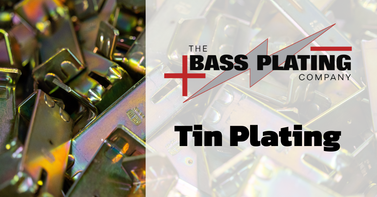 Tin Plating | US-Based Metal Finishing Company Since 1950