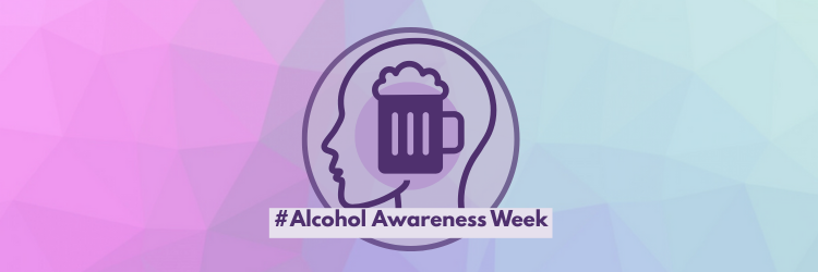 Alcohol Awareness Week – Rethink The Drink