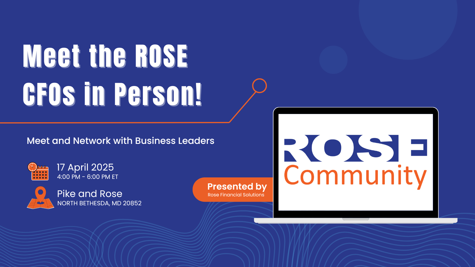Meet the ROSE CFOs in Person | Exclusive Business Leadership Networking