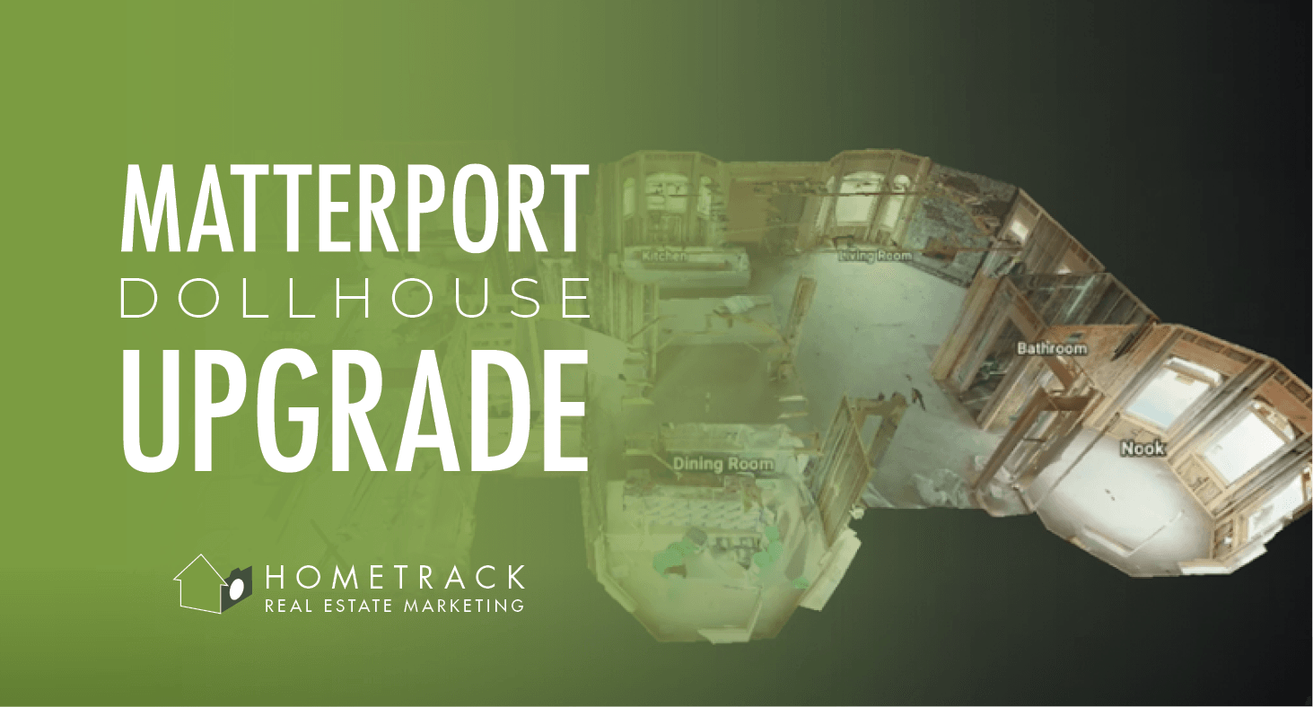 Matterport Dollhouse Upgrade