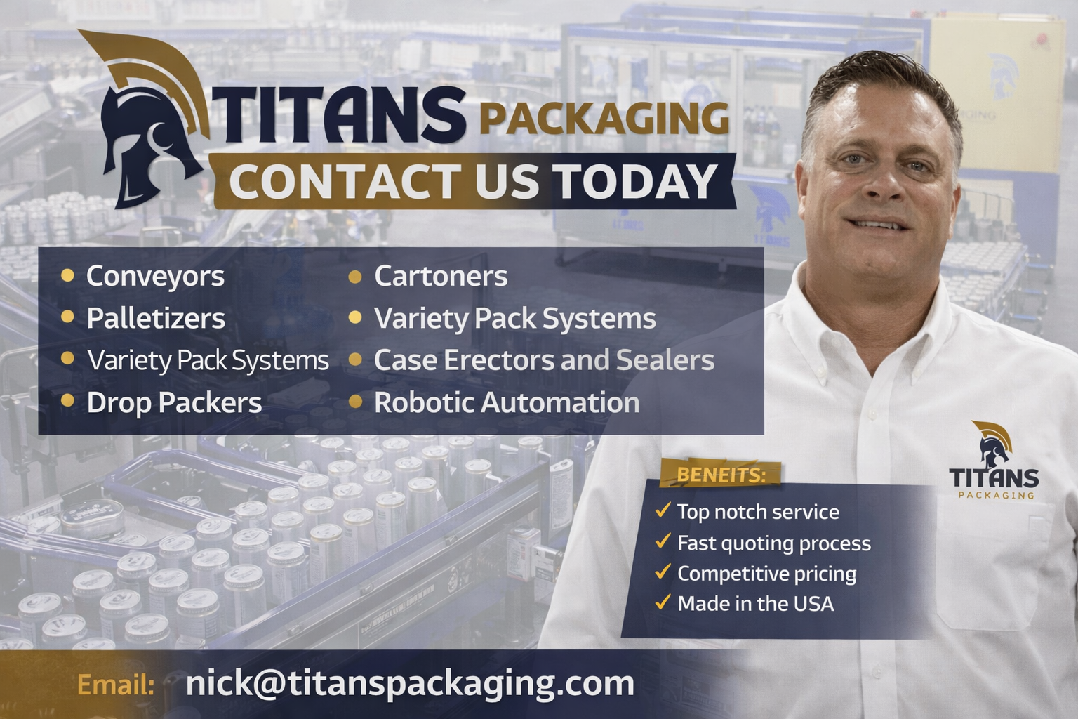 Contact Titans Packaging Machinery.