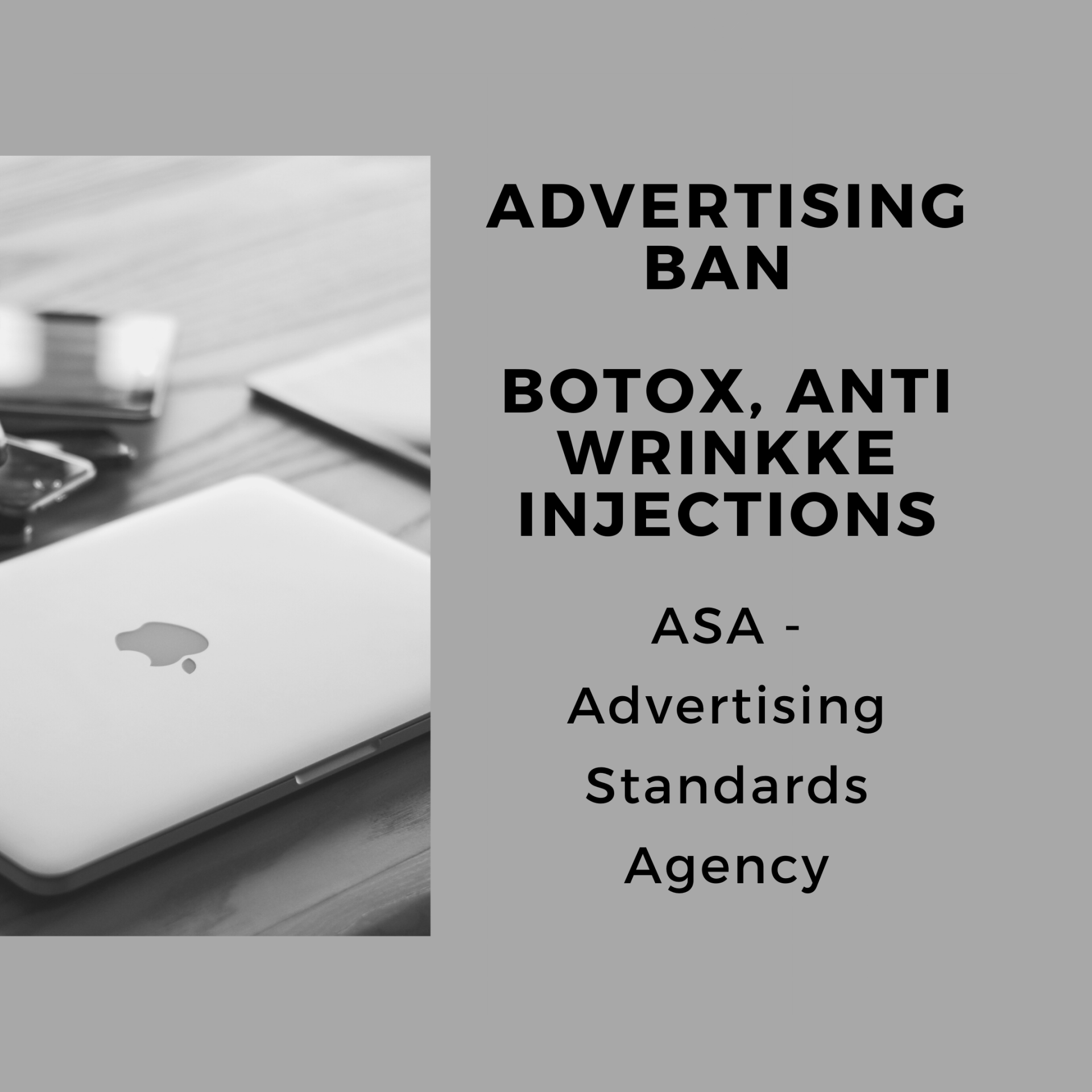 Advertising Ban - Botox, anti-wrinkle injections